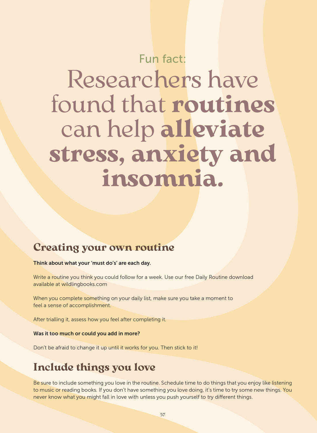 How to stay sane in this crazy world! A wildling guide to living your