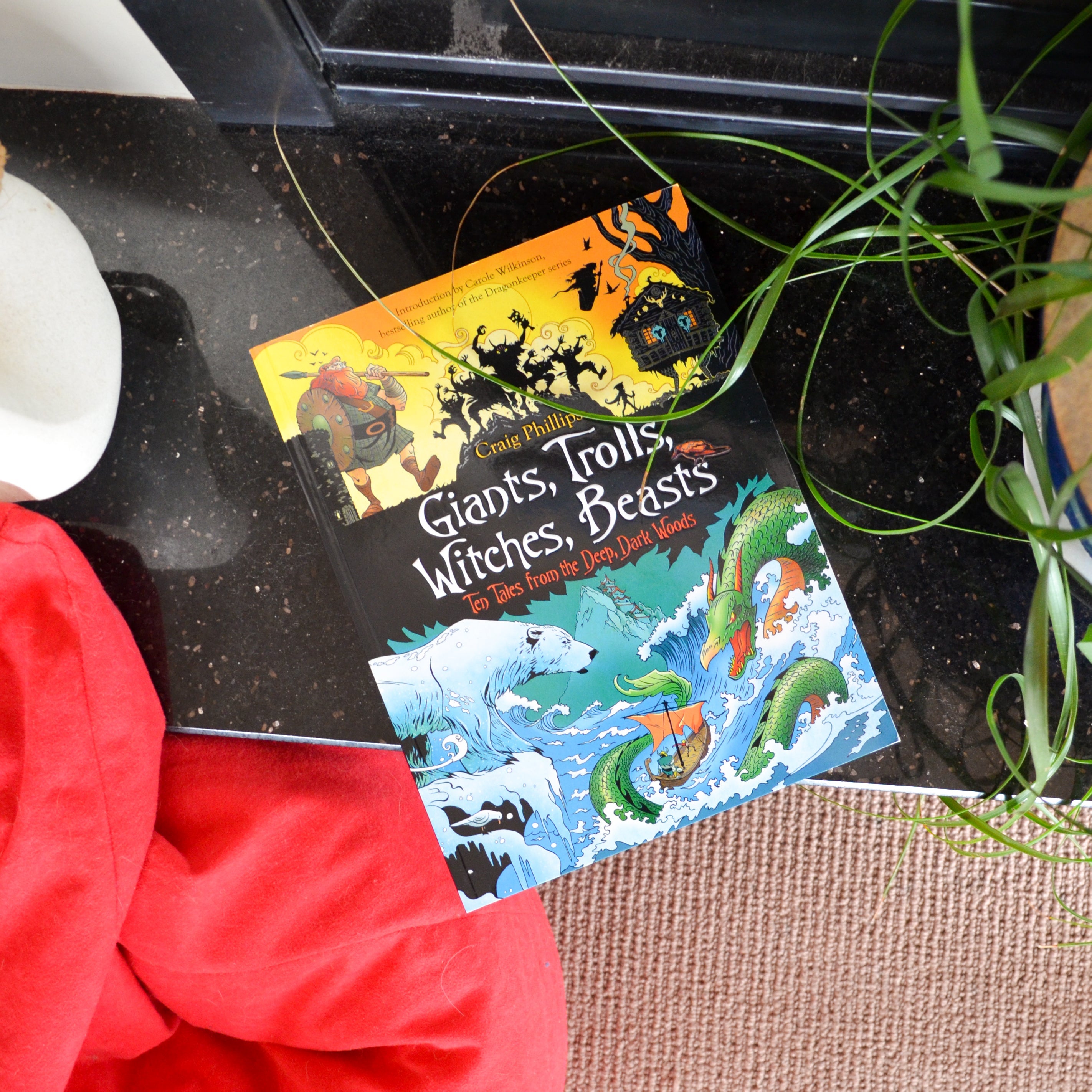 Giants, Trolls, Witches, Beasts : Ten Tales from the Deep, Dark Woods